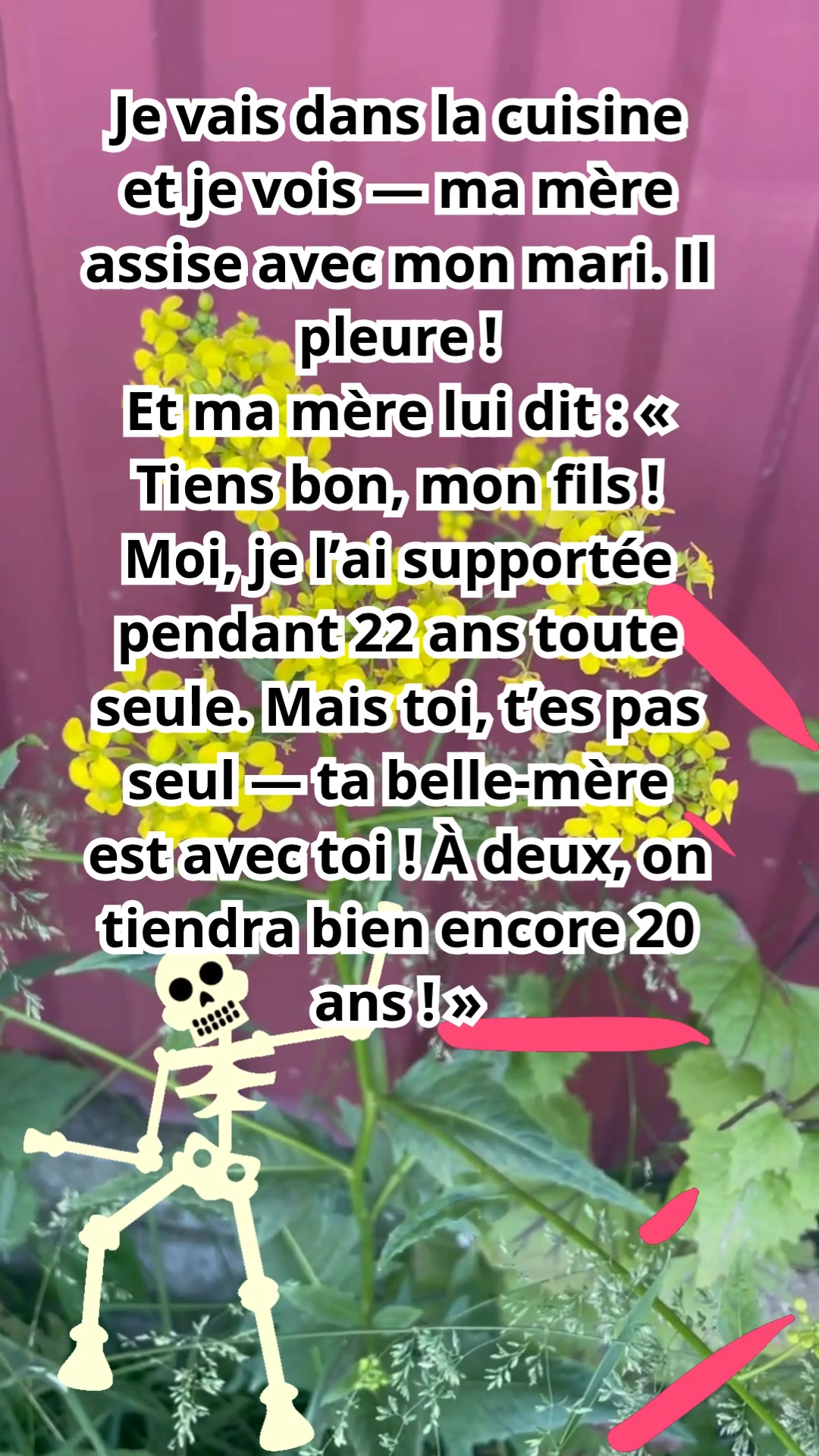 "Je vais dans la cuisine et je vois — ma mère assise avec mon mari. Il ...