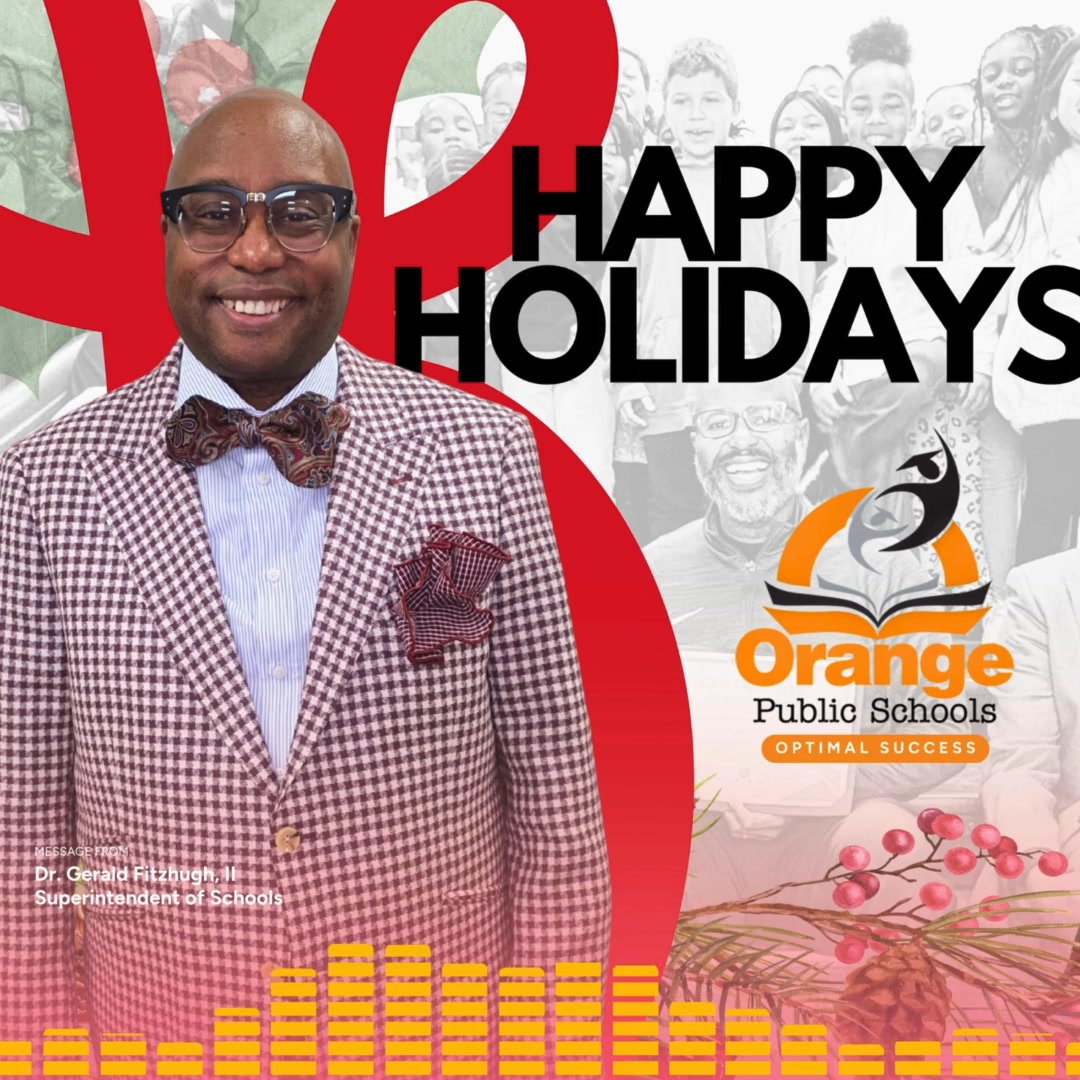 This is a special message from Dr.... - Orange Public Schools | Facebook