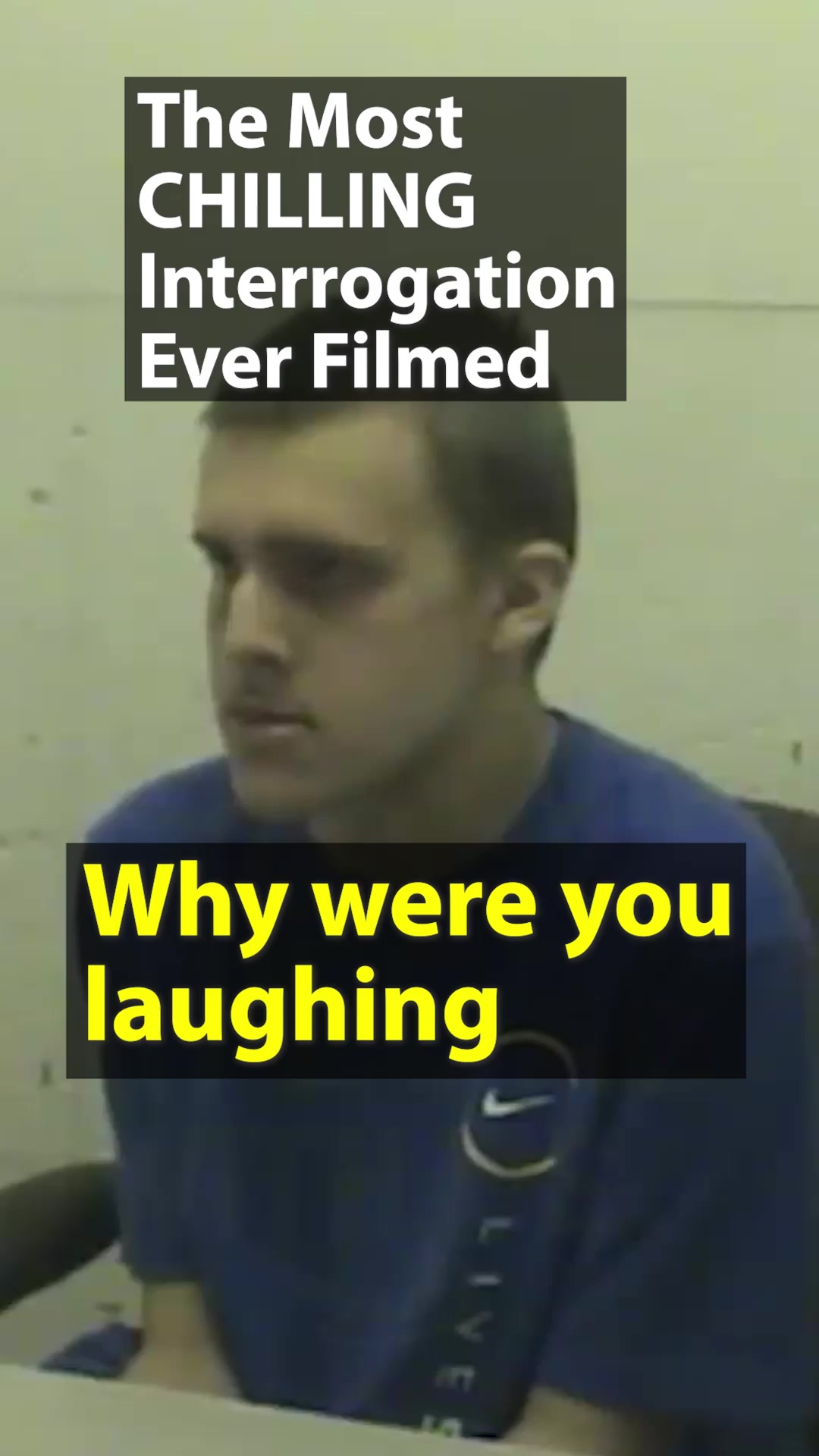 The Most Chilling Interrogation Ever Filmed Explore With Us