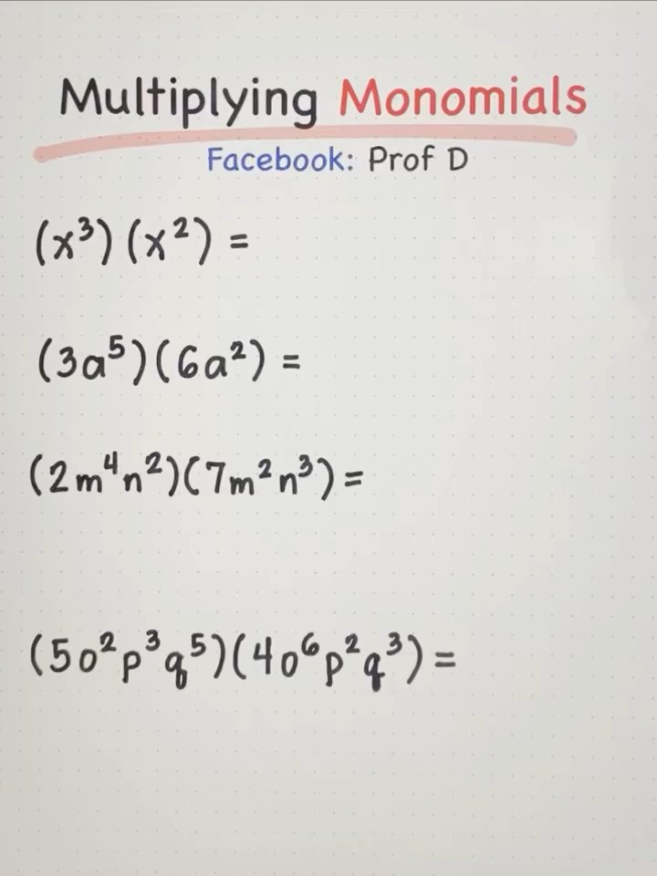 Algebra Basics: Multiply Monomials | Prof D | Facebook
