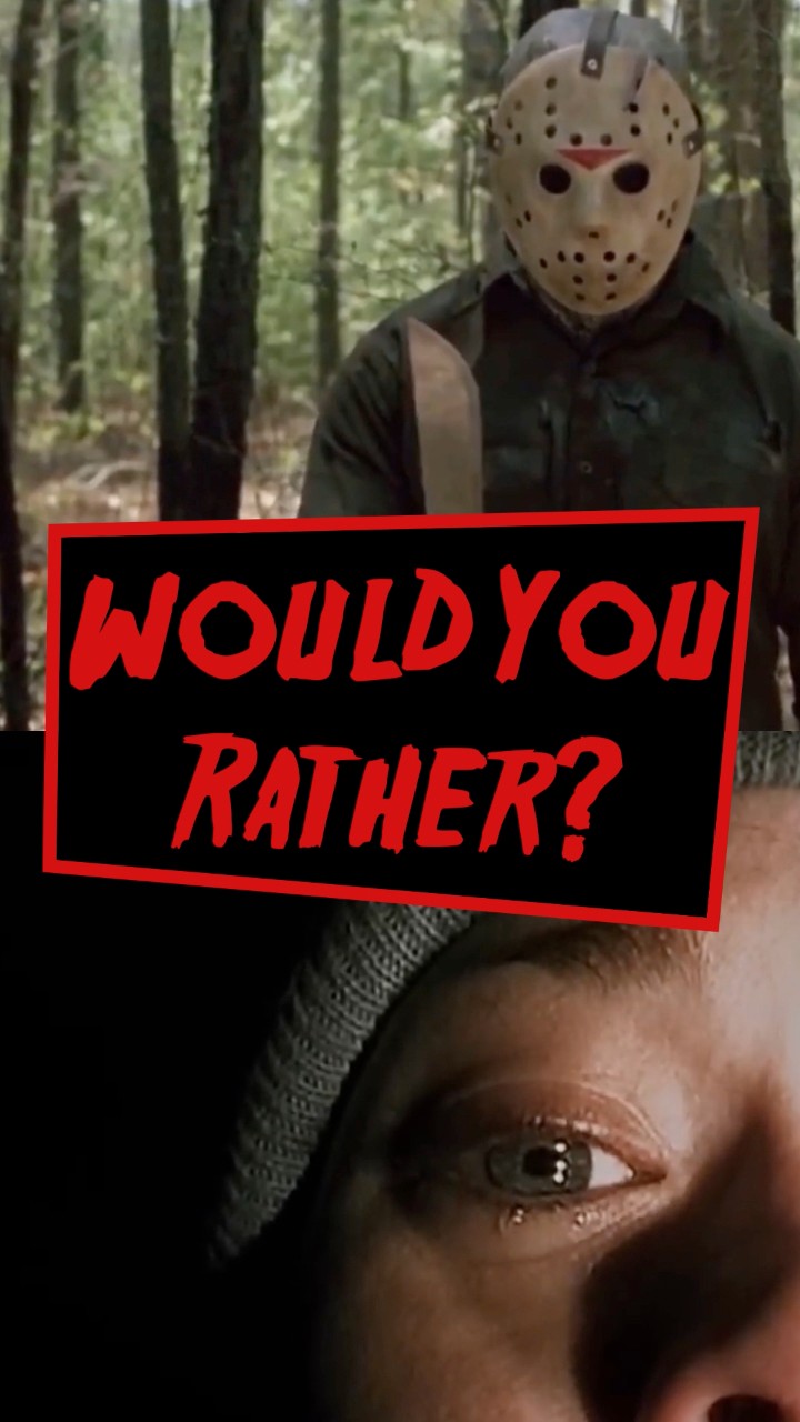 Would You Rather - Friday the 13th or Blair Witch #horror # ...