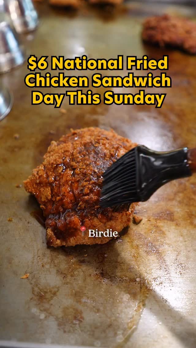 @birdieyyc (NW location) is having its $6 National Fried Chicken ...