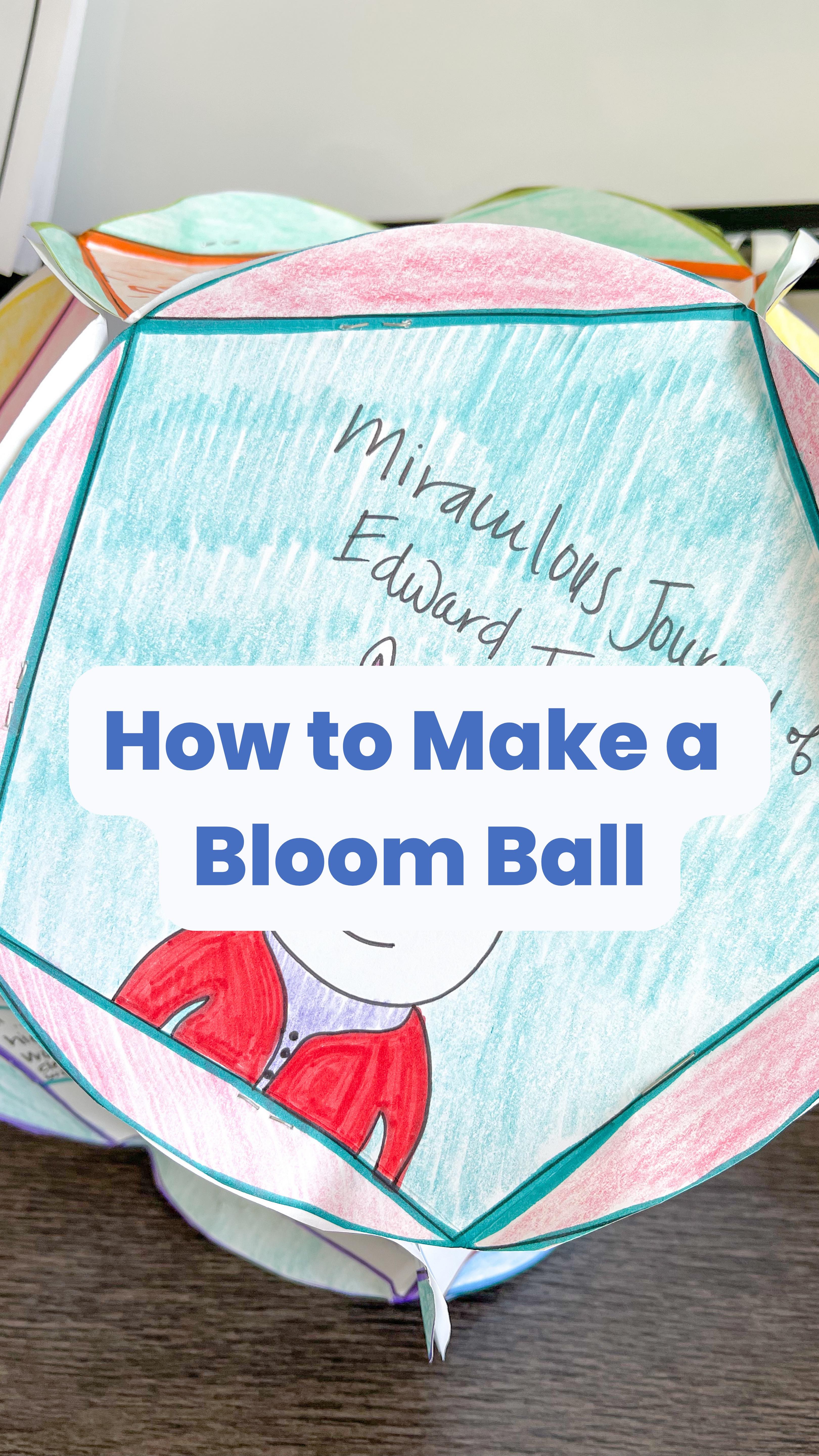 You have to make a Bloom Ball with your students. 😍 A Bloom Ball is a 3 ...