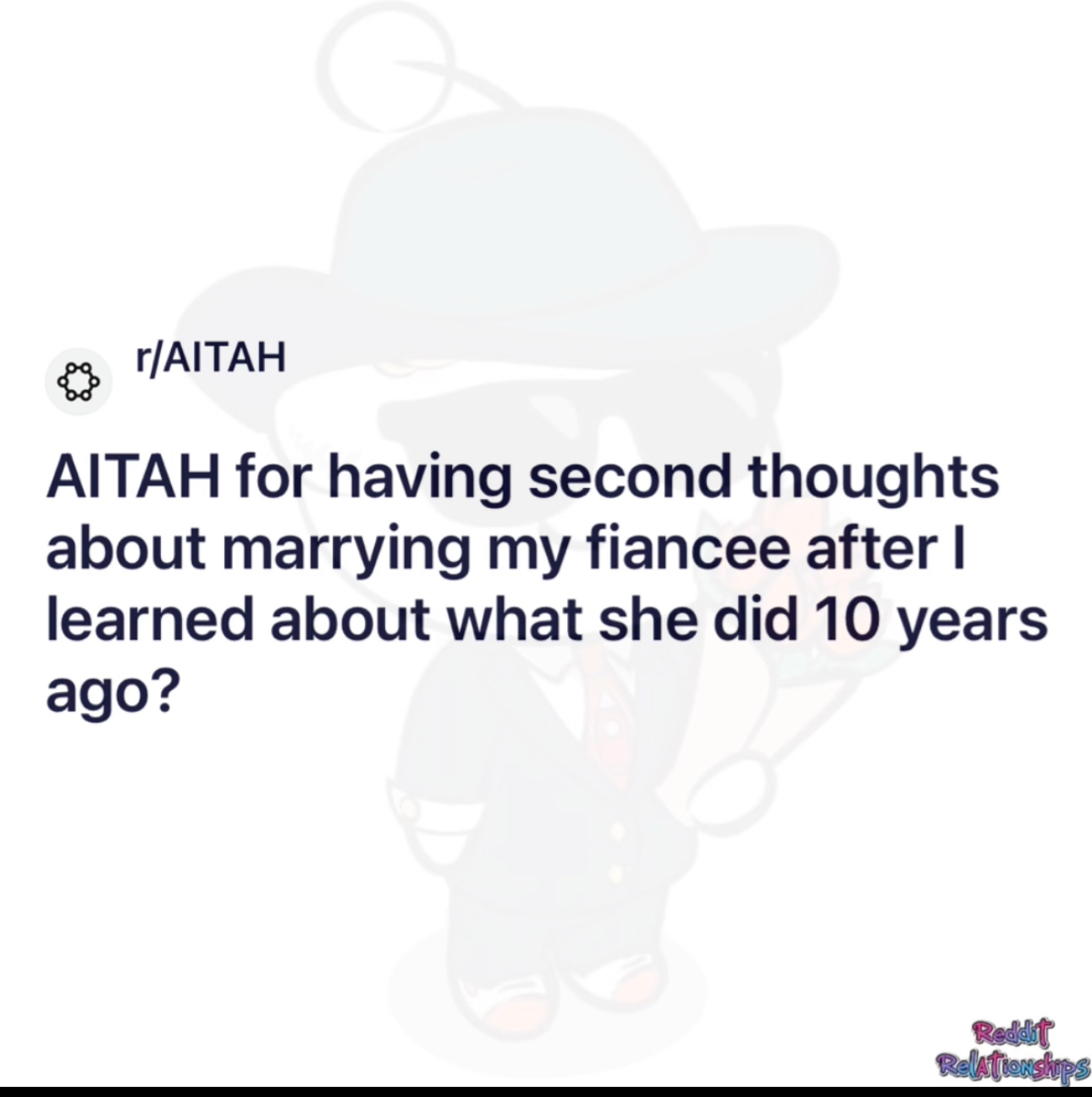 Aitah For Having Second Thoughts About Marrying My Fiancee After I Learned About What She Did 10