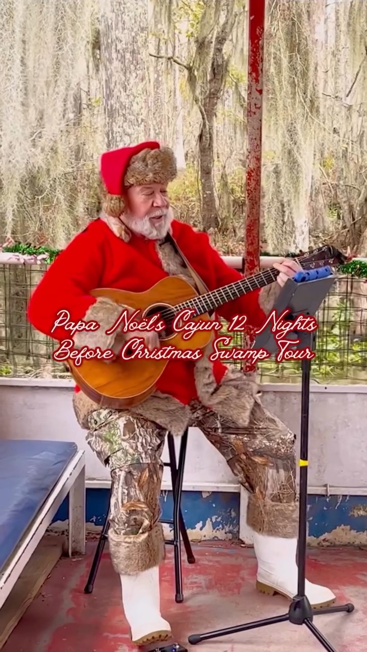 Papa Noël is coming down the bayou! 🛶 🎄 'Papa Noël’s Cajun 12 Nights ...