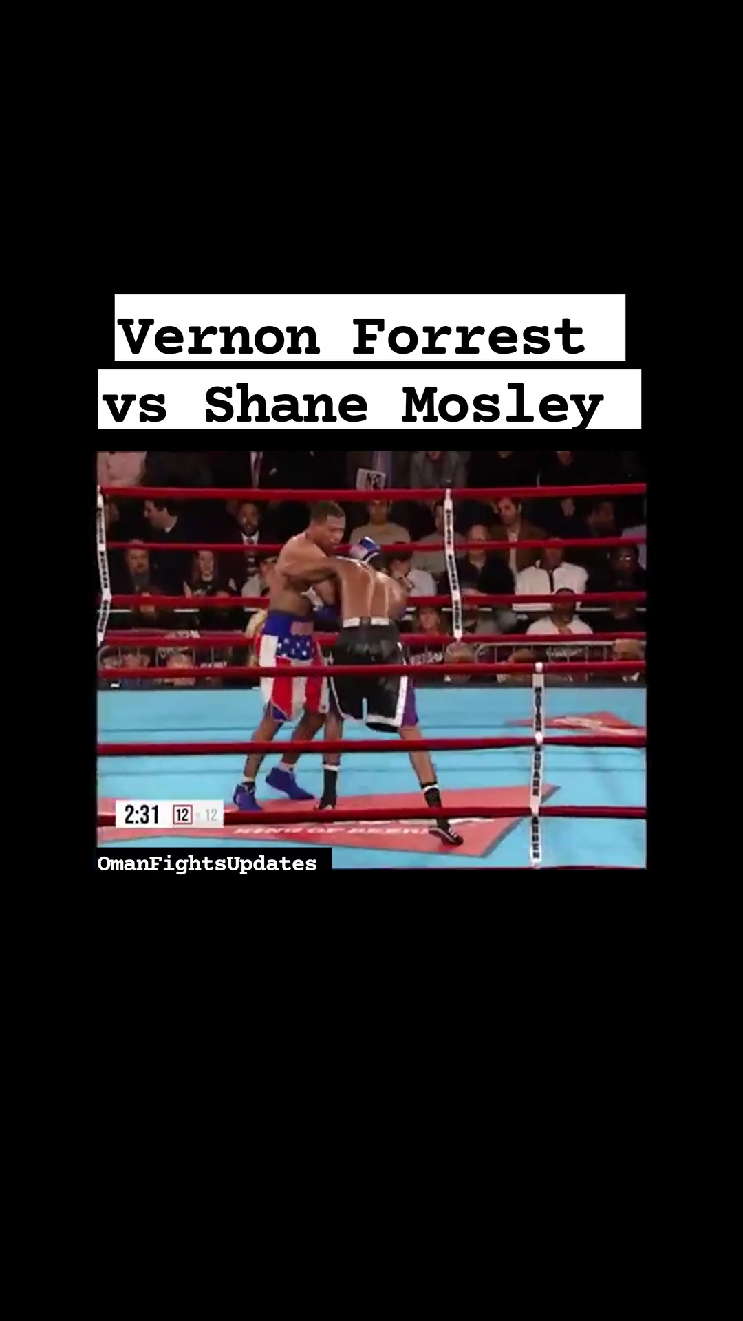 Onthisday Shane Mosley Vs Vernon Forrest Billed As Sweet Revenge