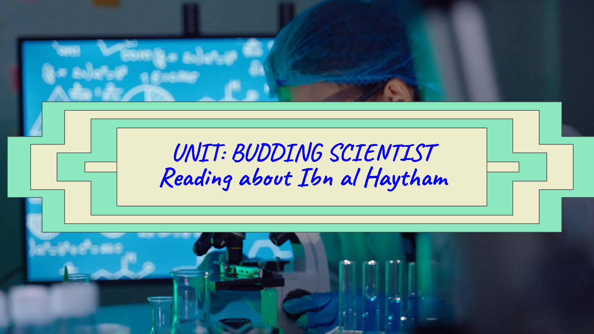 UNIT: BUDDING SCIENTIST Sequence Two: Developing Skills Lesson ...
