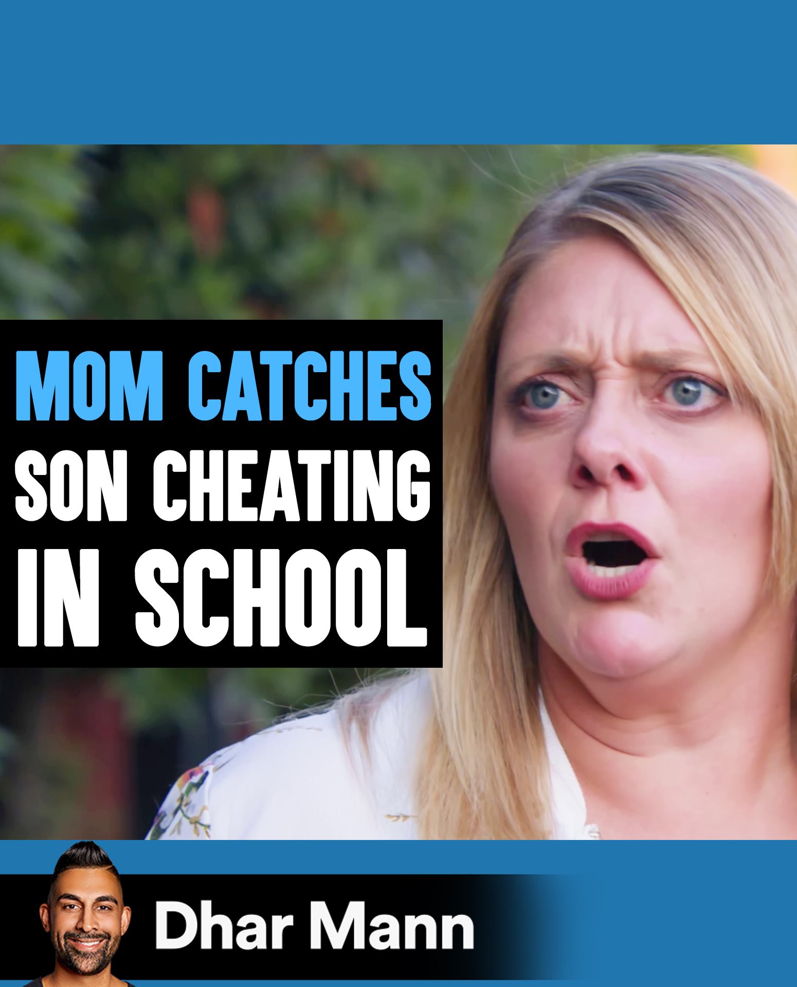 Dhar Mann Mom Catches Son Cheating In School What Happens Is Shocking