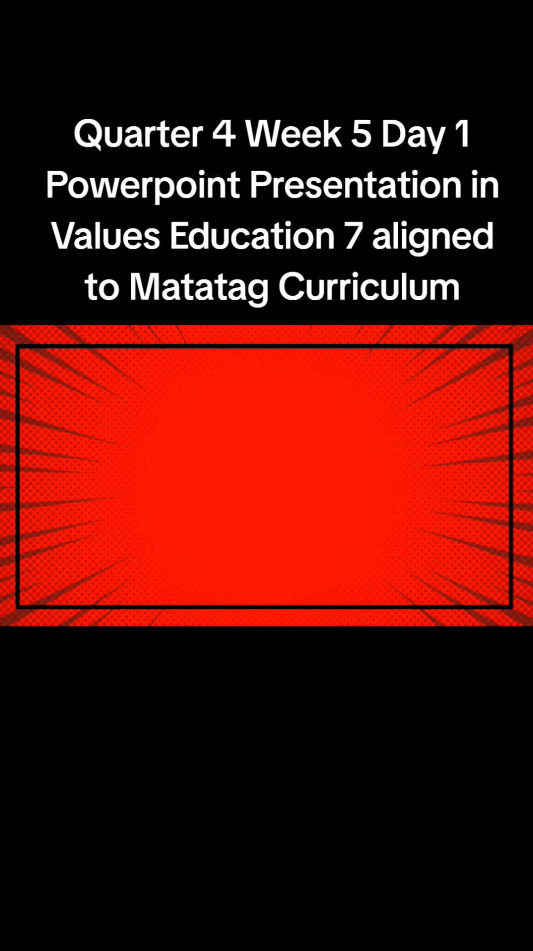 DepEd Tambayan PH | Quarter 4 Week 5 PowerPoint Presentation in Values ...