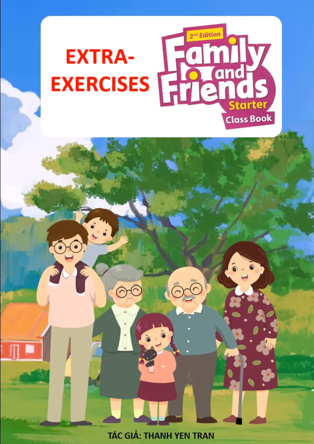 🌟 Bài tập bổ trợ Family and Friends – Level Starter (2nd Edition) Team ...