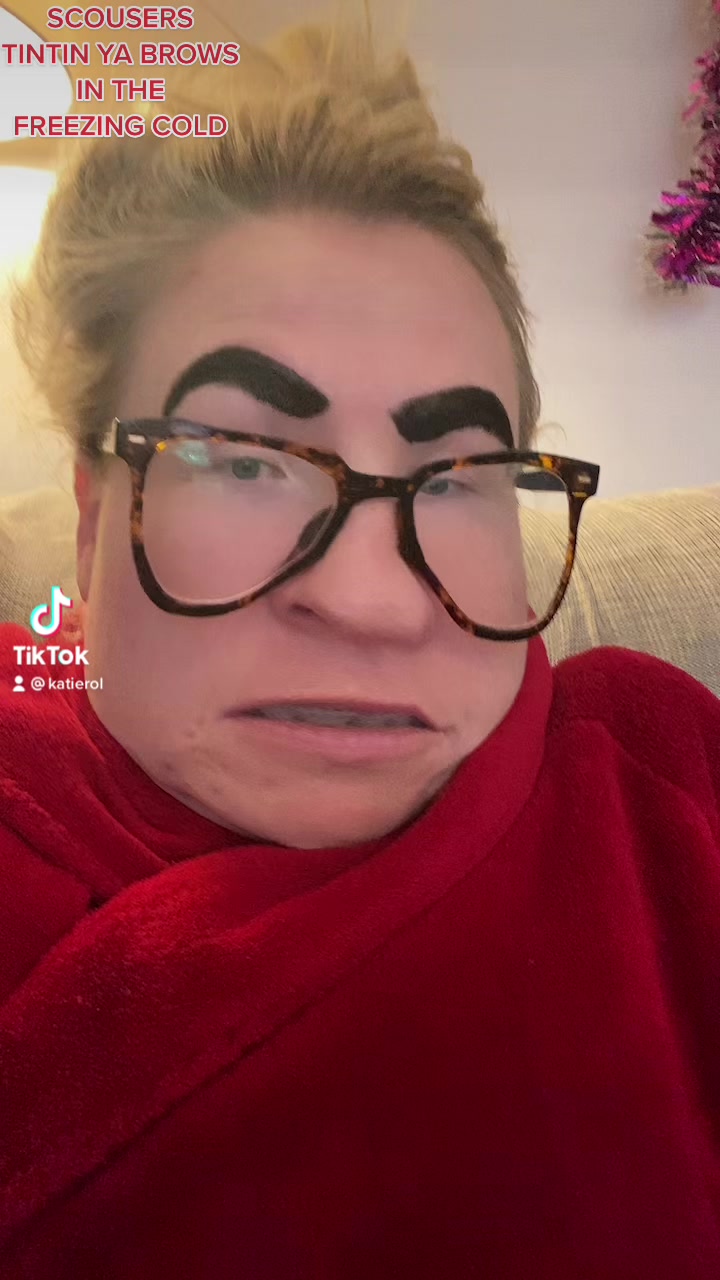Listen Tony Lad Ya Bird Cant Even Tint Her Brows In The Warmth Of Her