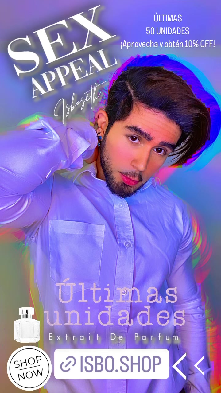 Estamos En Las últimas 50 Unidades De “sex Appeal” Entra A 👉🏽 Isbo Shop 👈🏽 Y Obtén Un 10