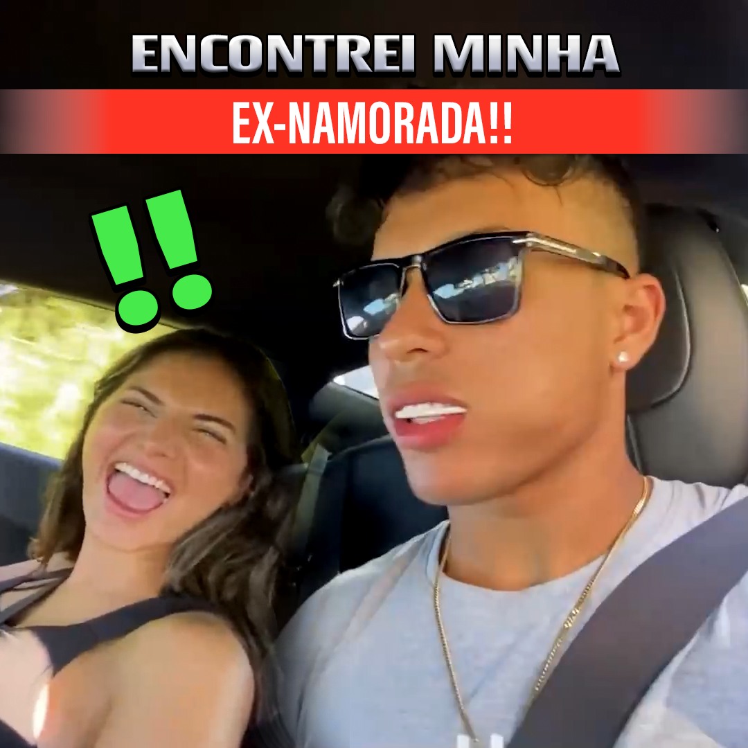 Encontrei Minha Ex Namorada Na Rua 🙄 Encontrei Minha Ex Namorada Na