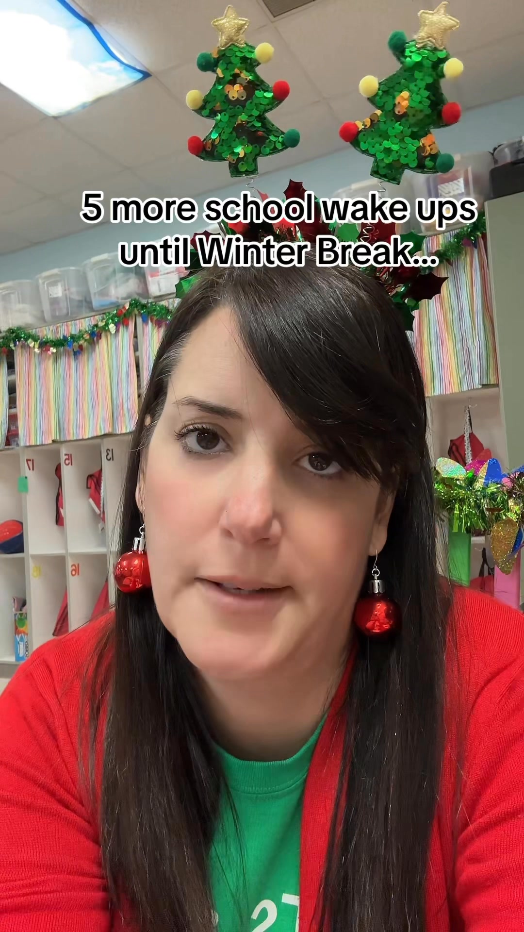 5 more school wake-ups until Winter Break… I’m festive, I’m tired, I’m ...