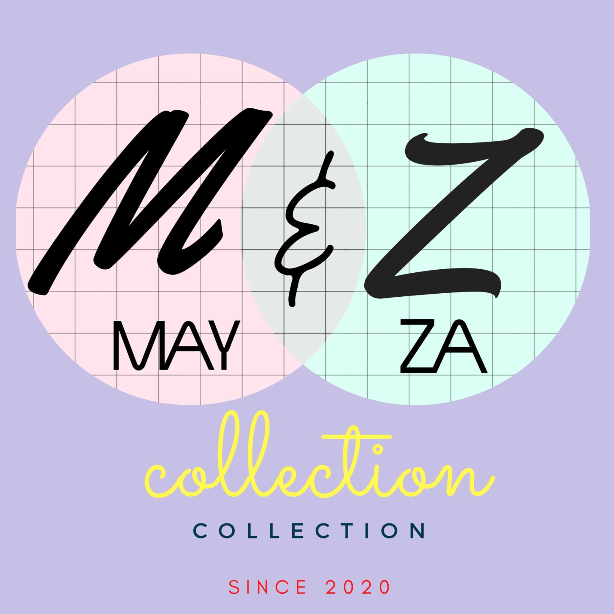 MZ Collection By May&Za