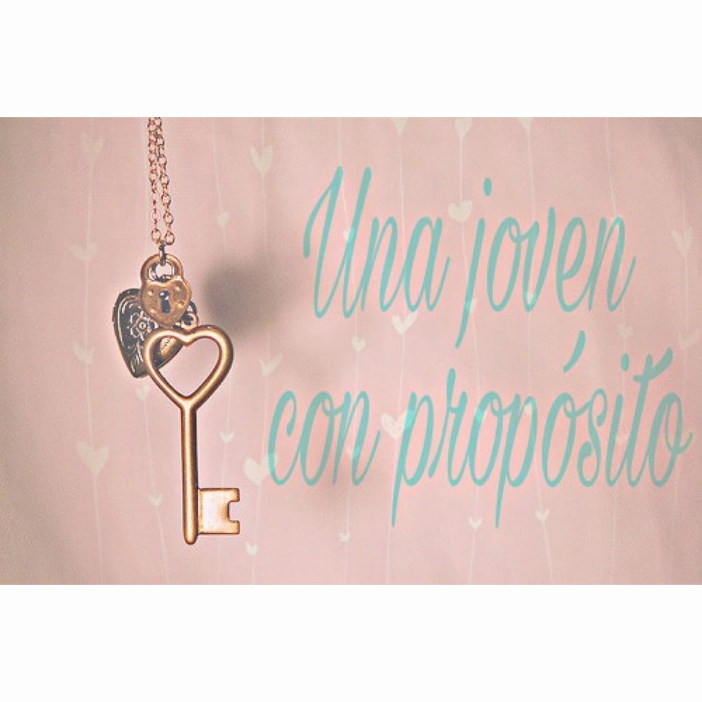 Una Joven Con Propósito