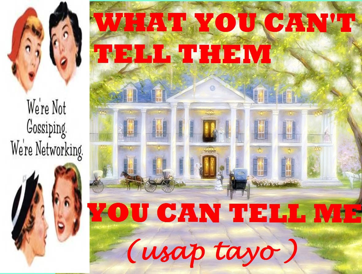 What You Can't Tell Them You Can Tell Me(usap Tayo)
