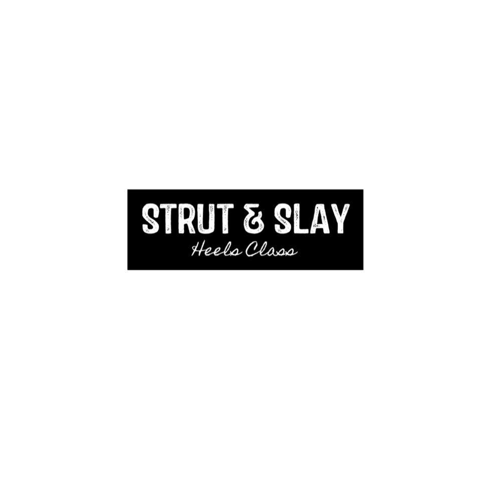 Strut And Slay Heels Class