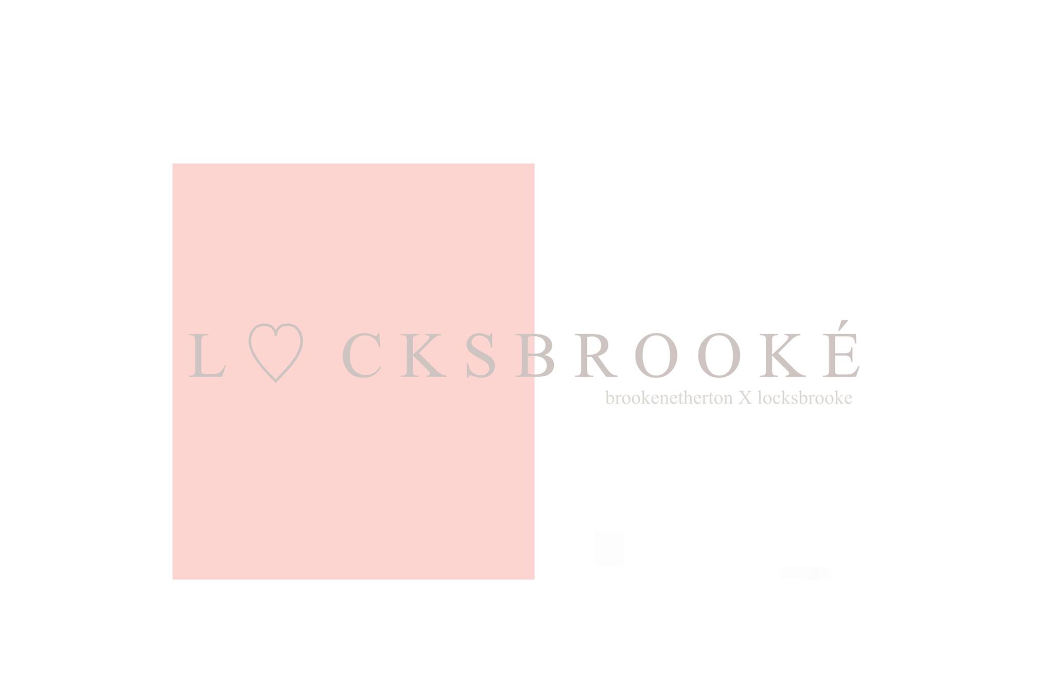 L ♡ C K S B R O O K É