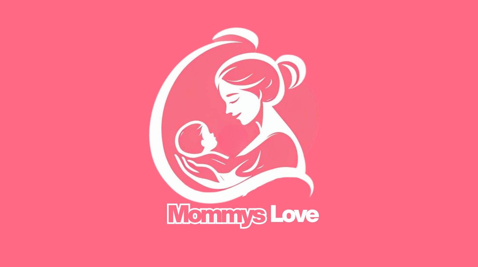 Mommys Love