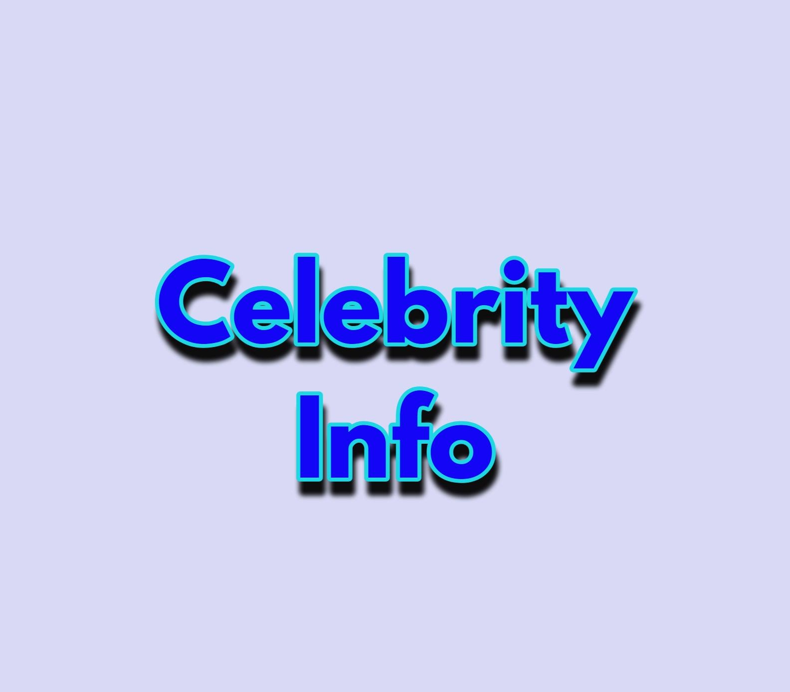 Celebrity Info