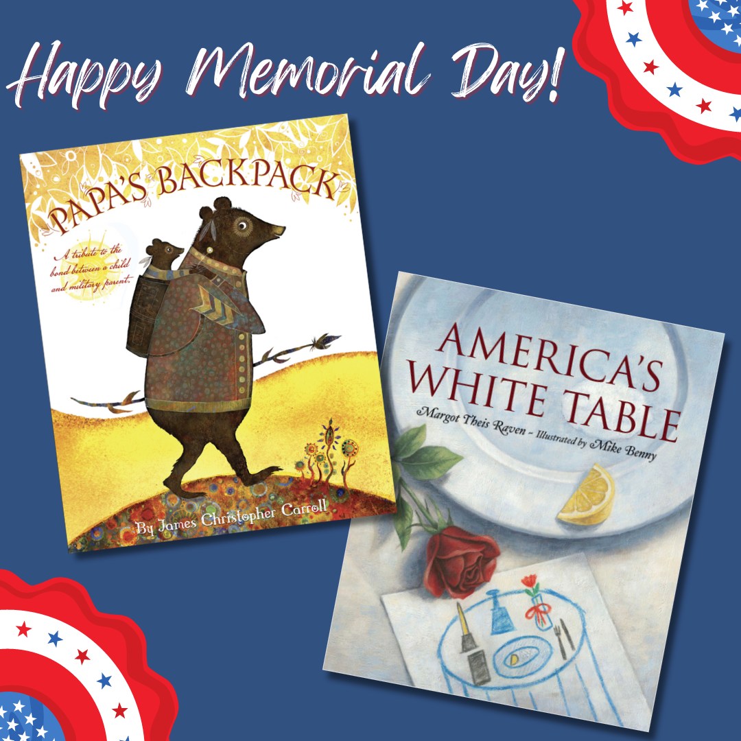 Happy Memorial Day from Sleeping... - Sleeping Bear Press