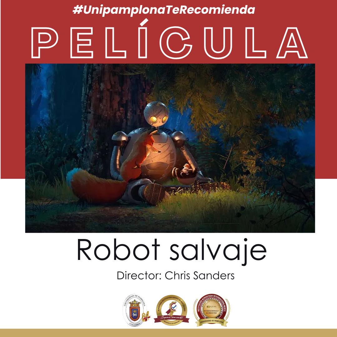 Universidad de Pamplona - Colombia - 🎬 Robot Salvaje⁣ ⁣ Si te apasionan ...