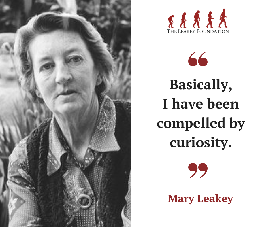 Dr. Mary Leakey, one of the... - The Leakey Foundation | Facebook