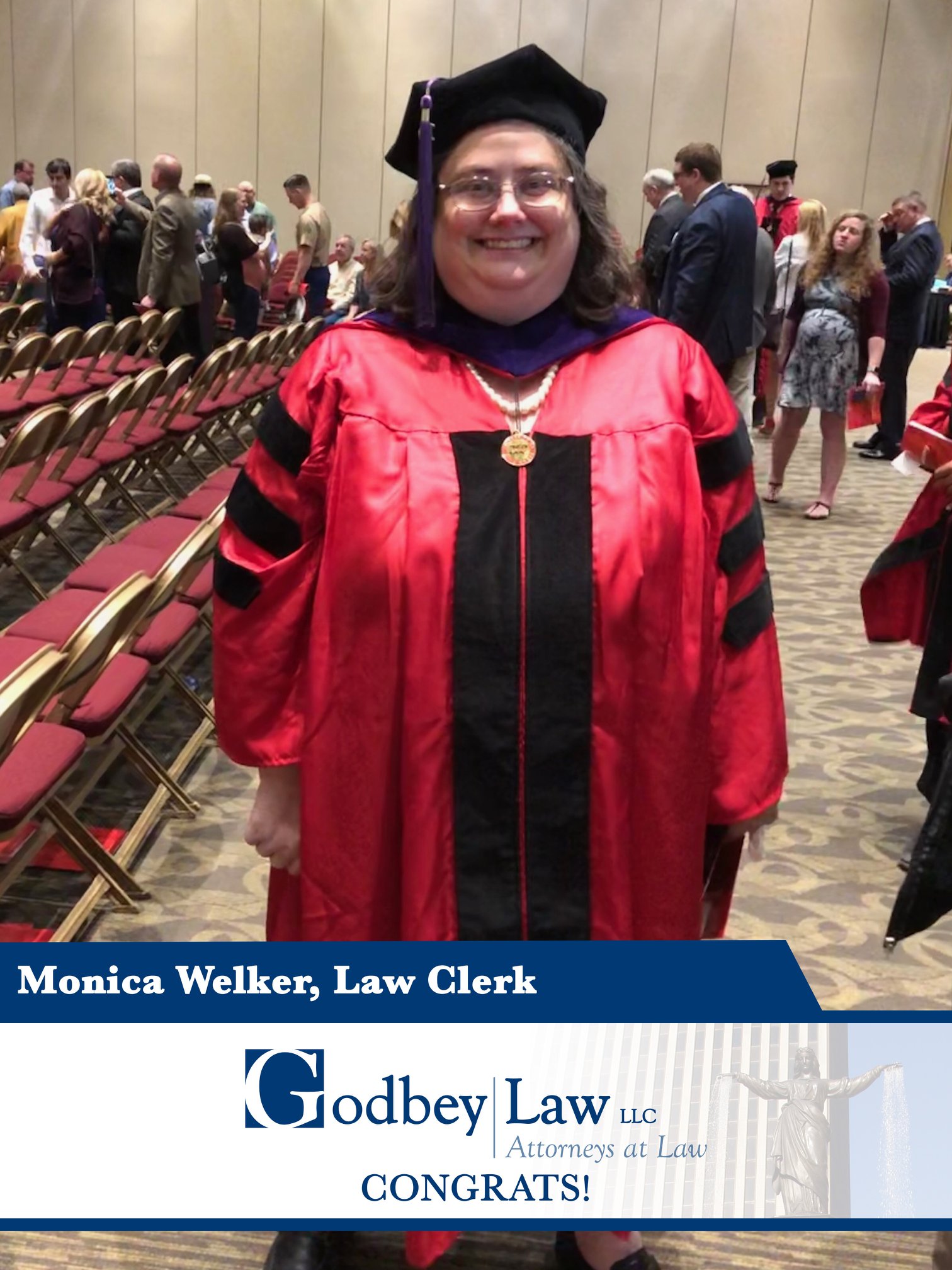 Godbey Law Llc Congratulations To Monica Welker A Law