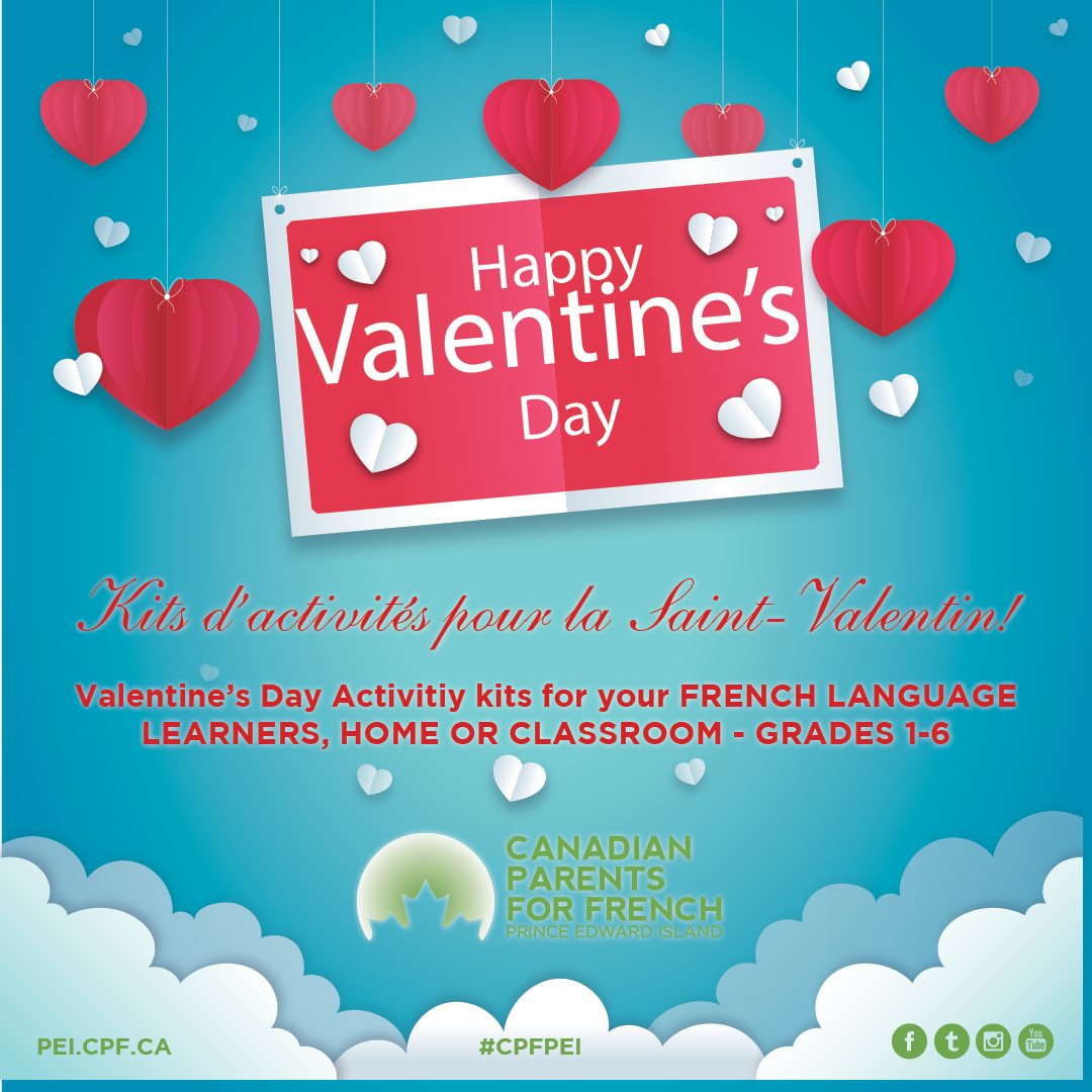 Canadian Parents for French - PEI - February is the month of love and ...