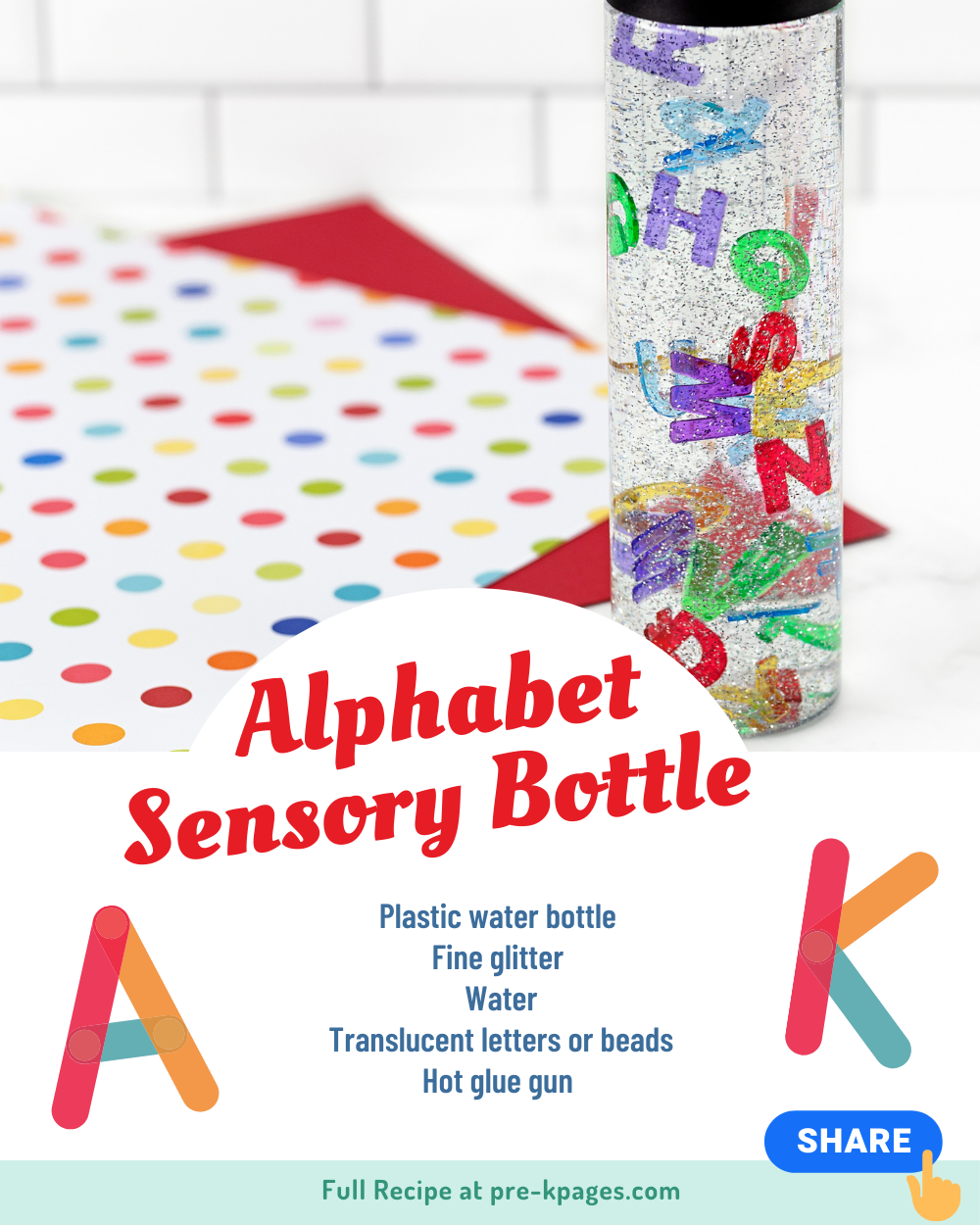 Pre-K Pages - A sensory bottle for practicing letter...
