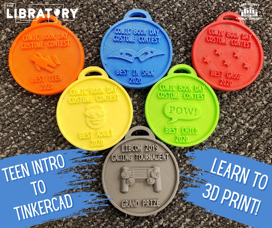 Teens: Learn to use Tinkercad... - Lake County Public Library | Facebook