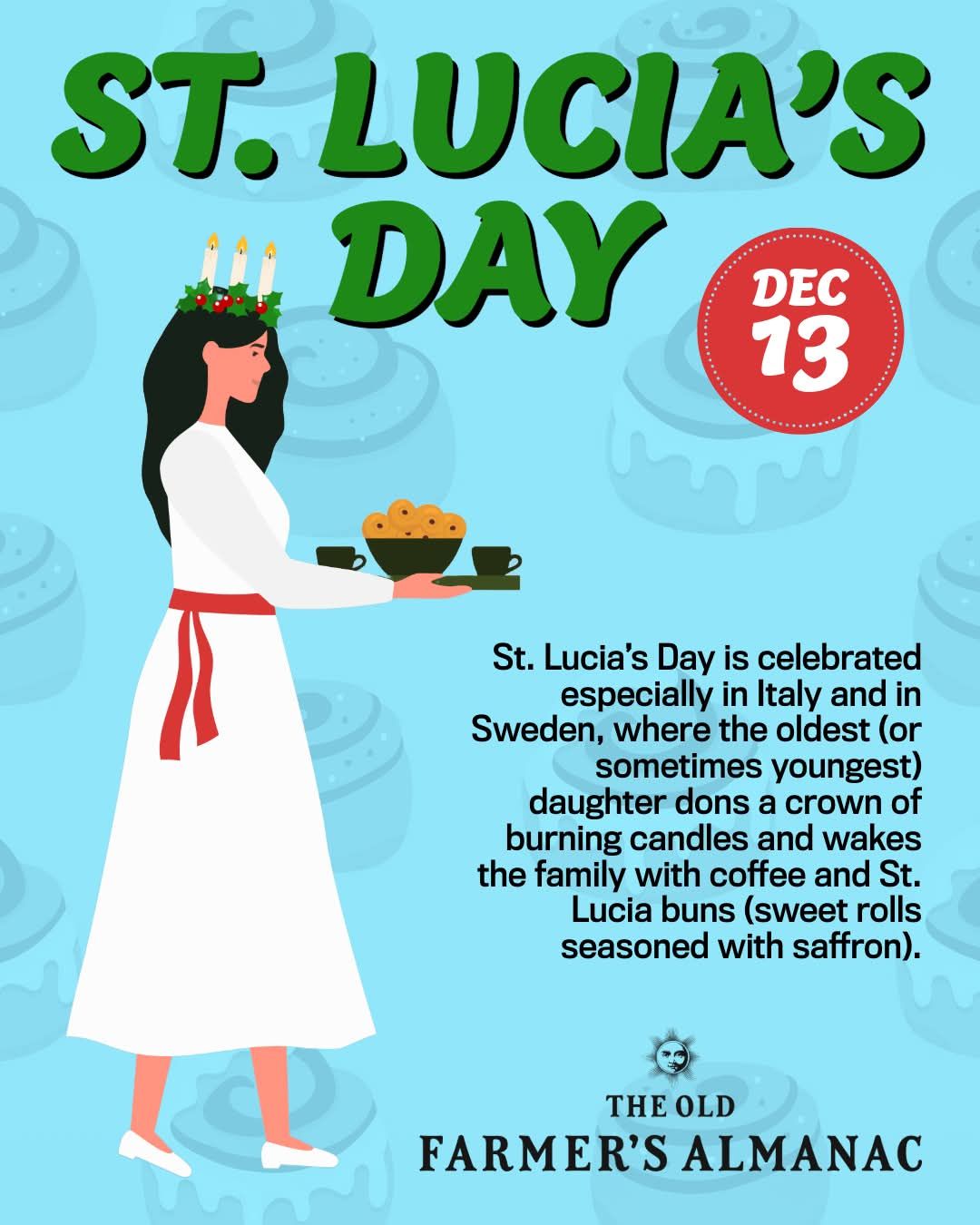 Ruby - Happy St. Lucia's Day! 🕯️ St. Lucia (also called Lucy) was a ...