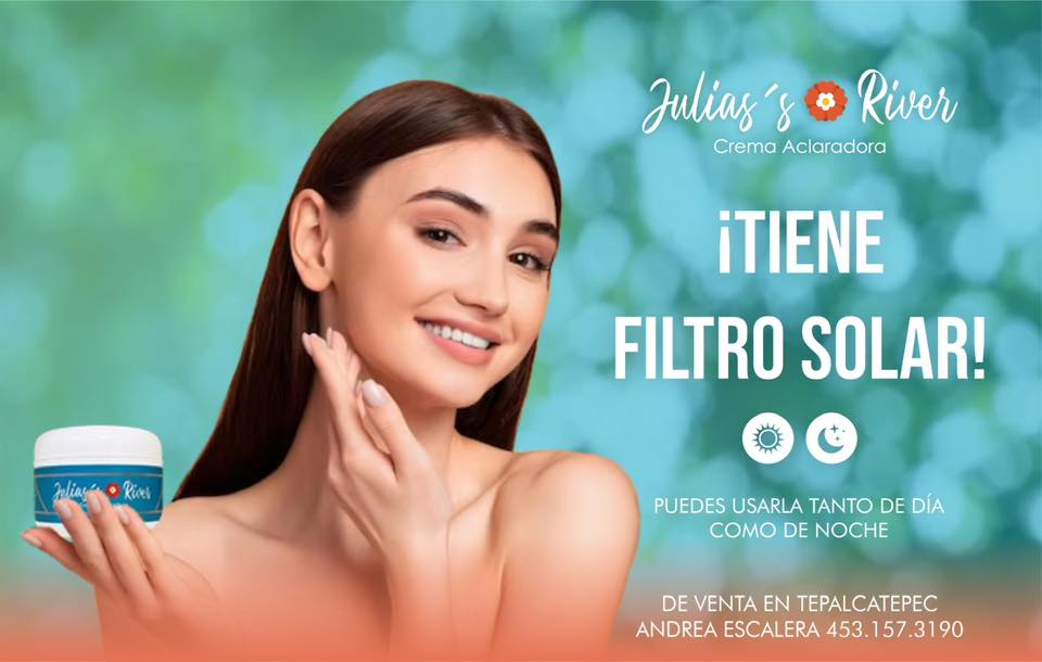 Crema Aclaradora Juliass River Tepalcatepec Michoacan Buenas Tardes