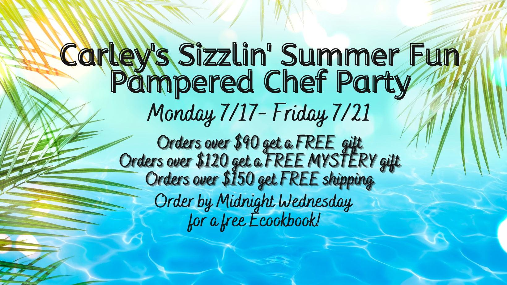 Carley's Sizzlin' Summer Fun Pampered Chef Party | Facebook