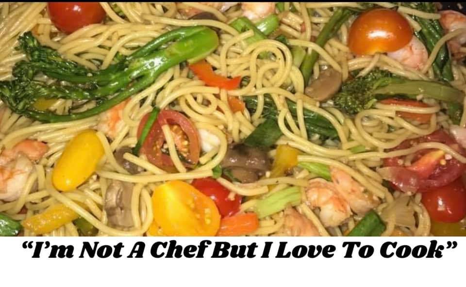 "I'm Not a Chef But I Love To Cook" | Facebook