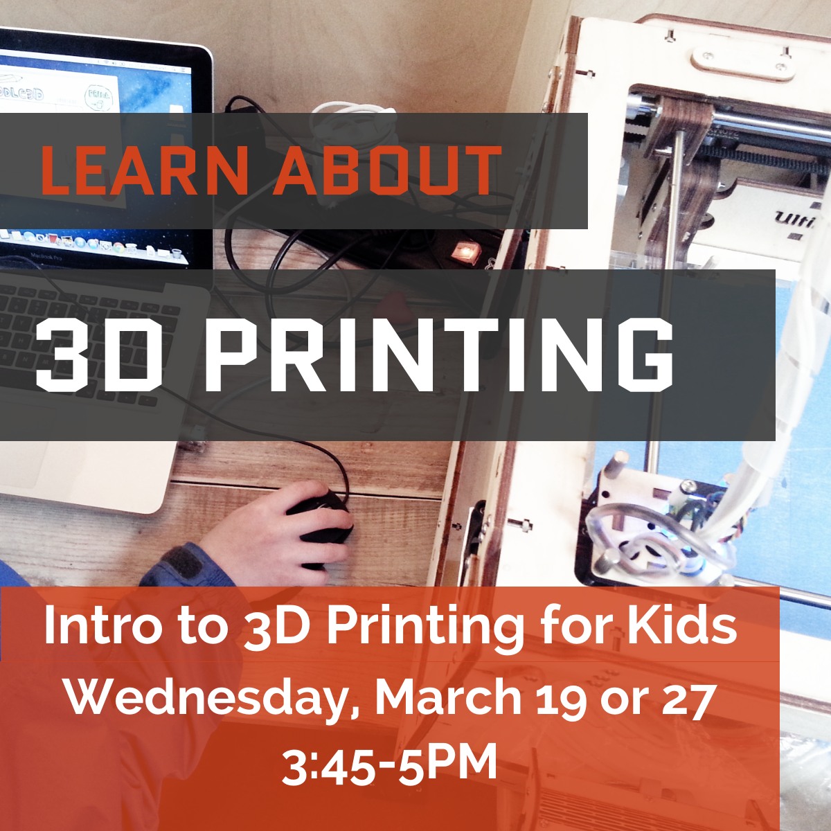 Huntington - Learn the basics of 3D printing and create your own custom ...