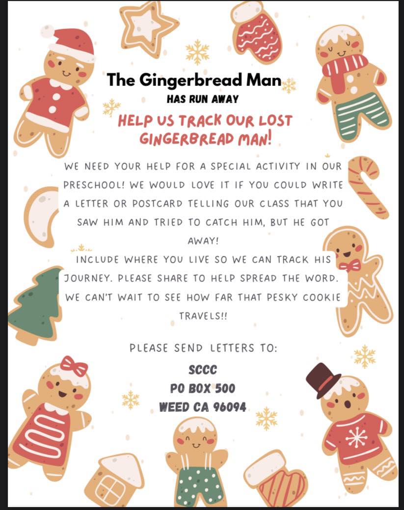 Siskiyou County Grapevine | Can you help us find our gingerbread man ...