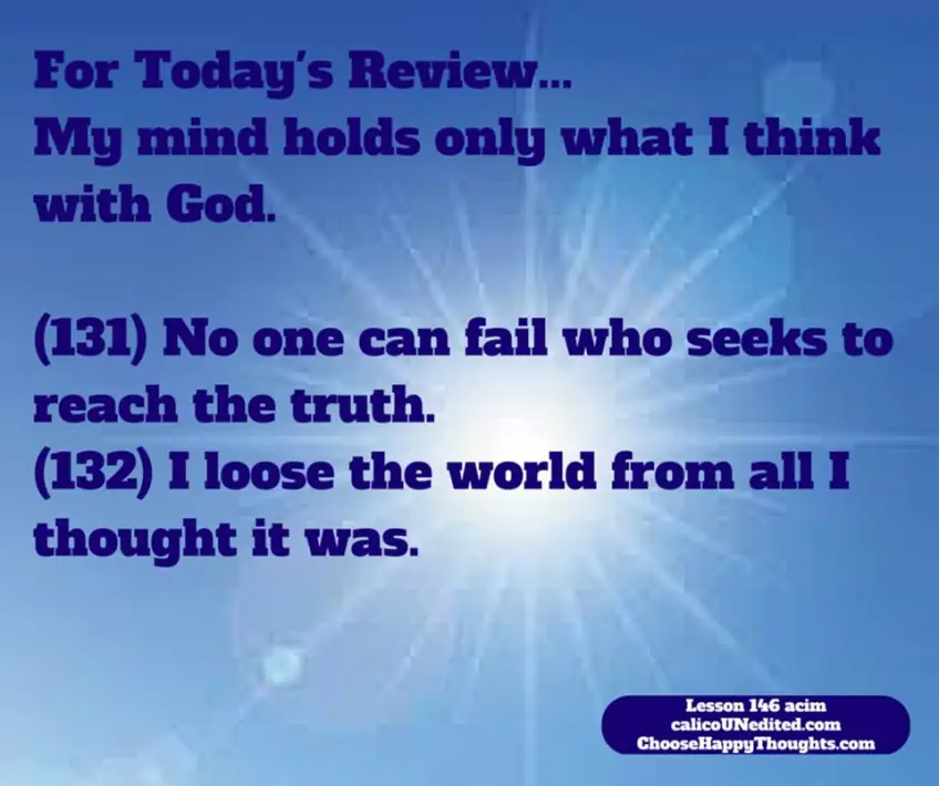 A Course in Miracles | **Lesson 146: ** | Facebook