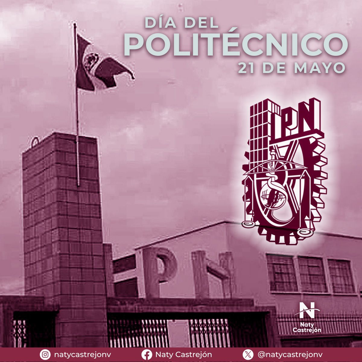 Naty Hoy Conmemoramos El Día Del Politécnico Fecha Que Honra A Dos