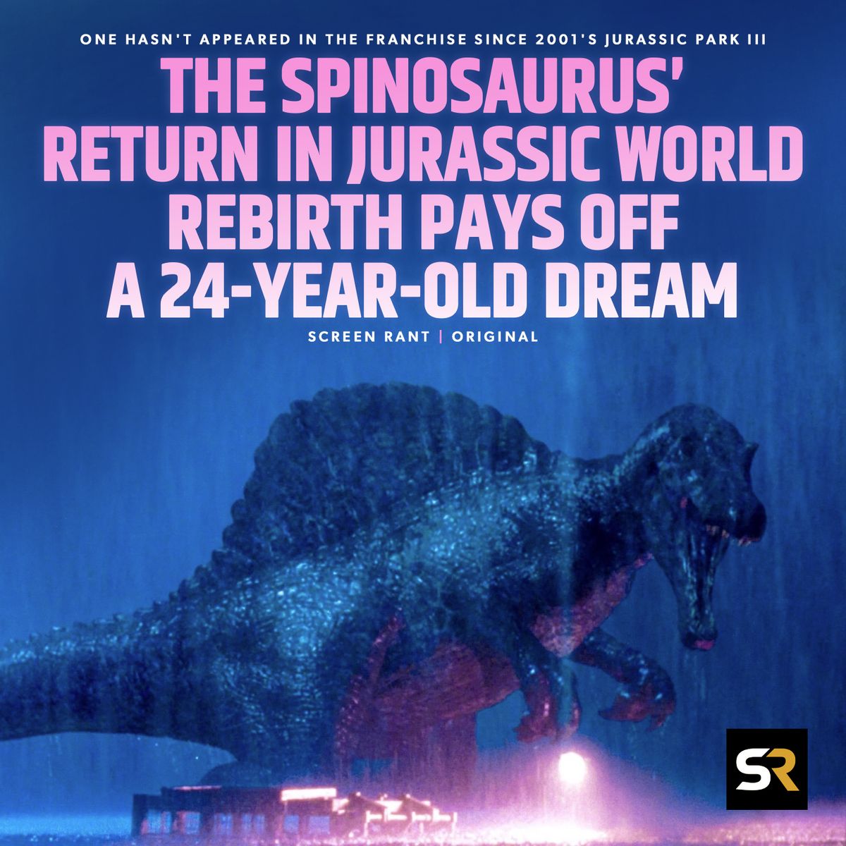 Screen Rant It Will Be Exciting To See Multiple Spinosaurus In