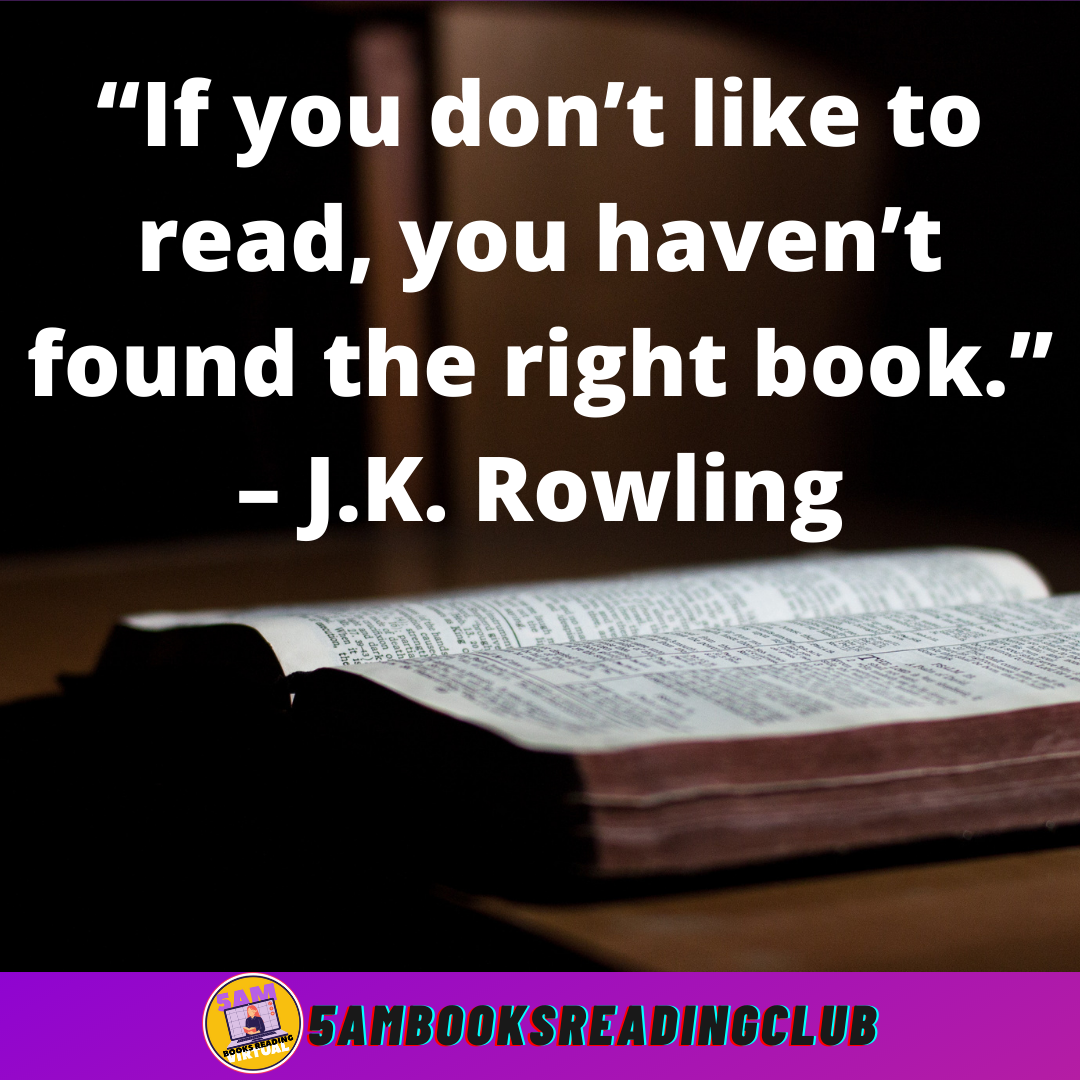 “If you don’t like to read, you... - 5AM BOOKS READING CLUB