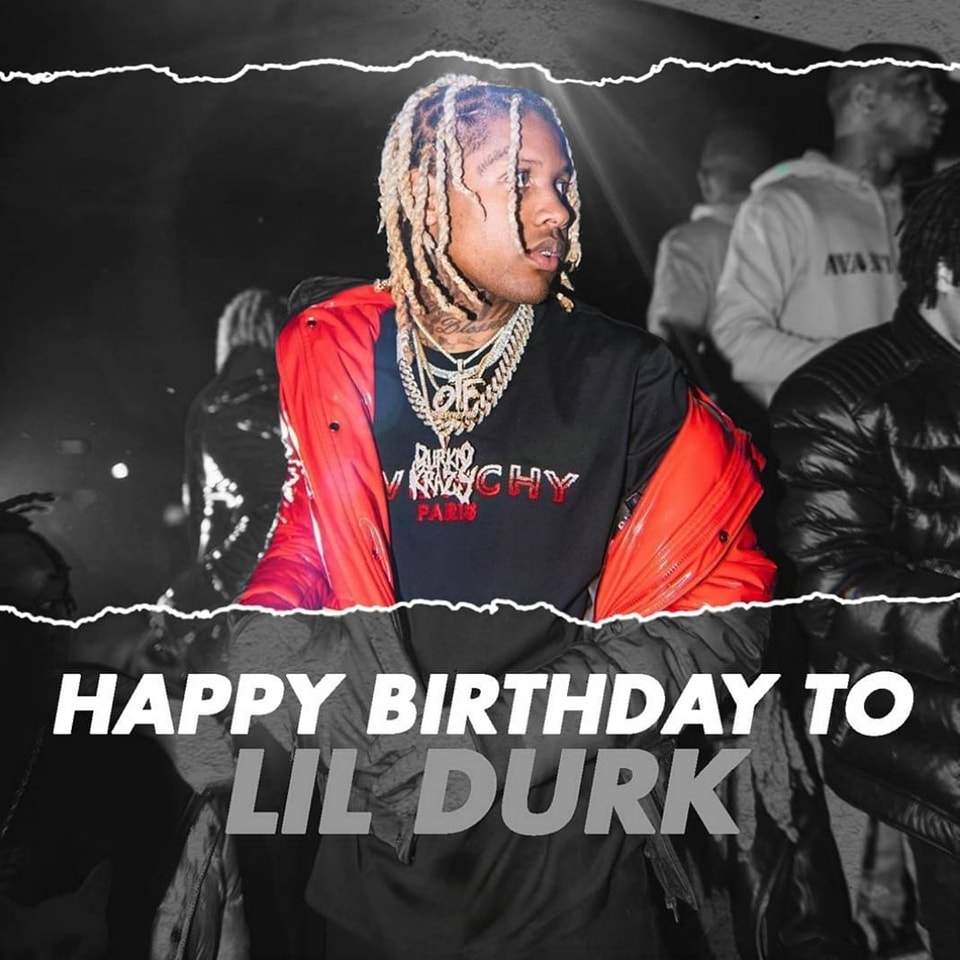 Rapverse Happy Birthday Lil Durk He Turns 31 Years Old
