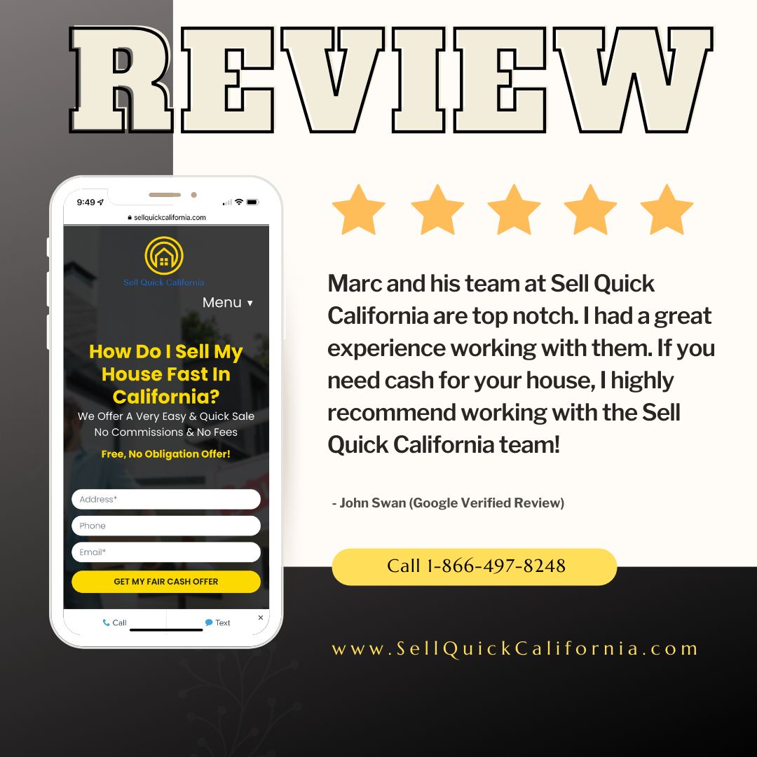 Sell Quick California | Sacramento CA