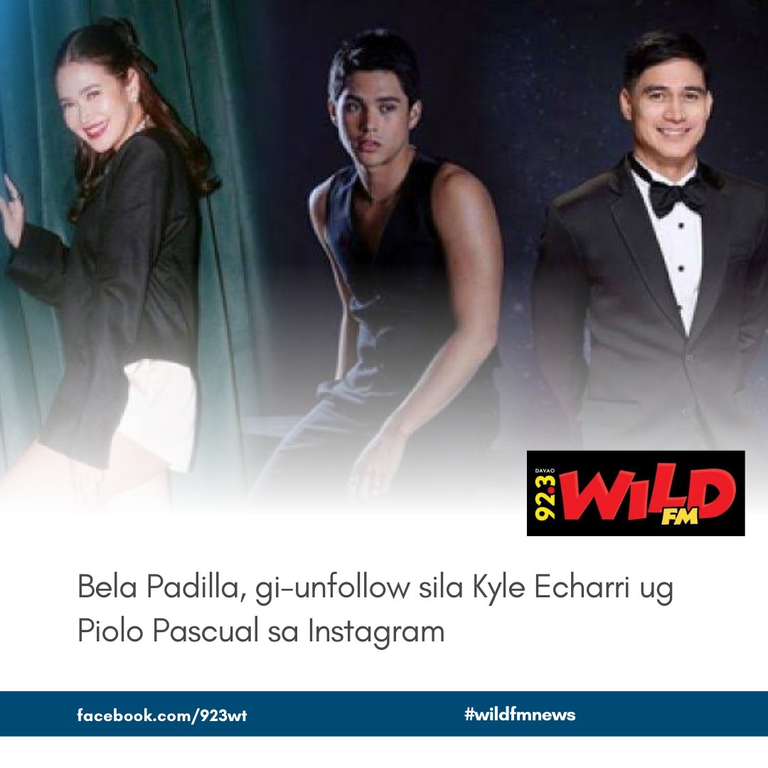 92 3 Bela Padilla Gi Unfollow Sila Kyle Echarri Ug Piolo Pascual Sa