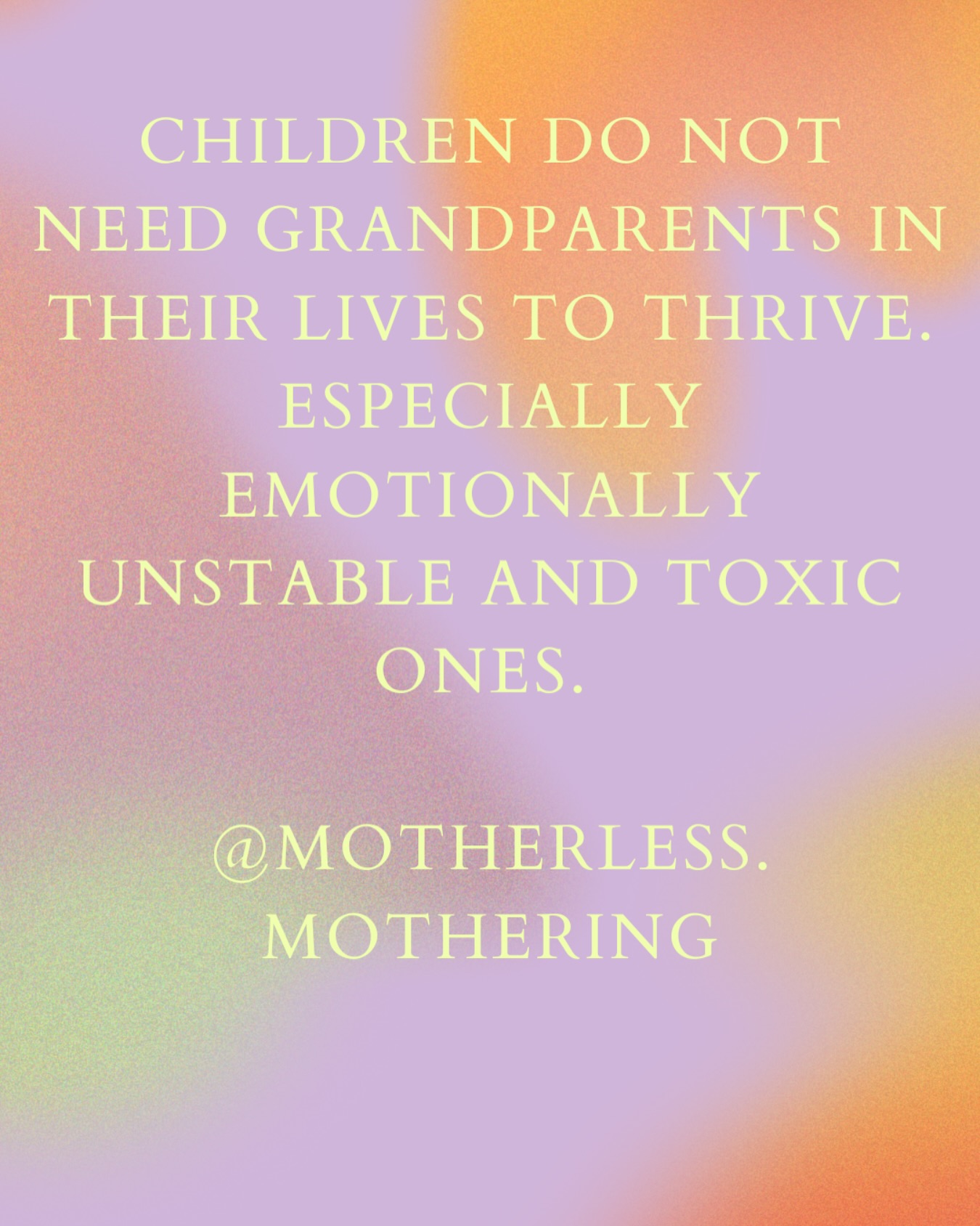 Motherless Mothering ️️️