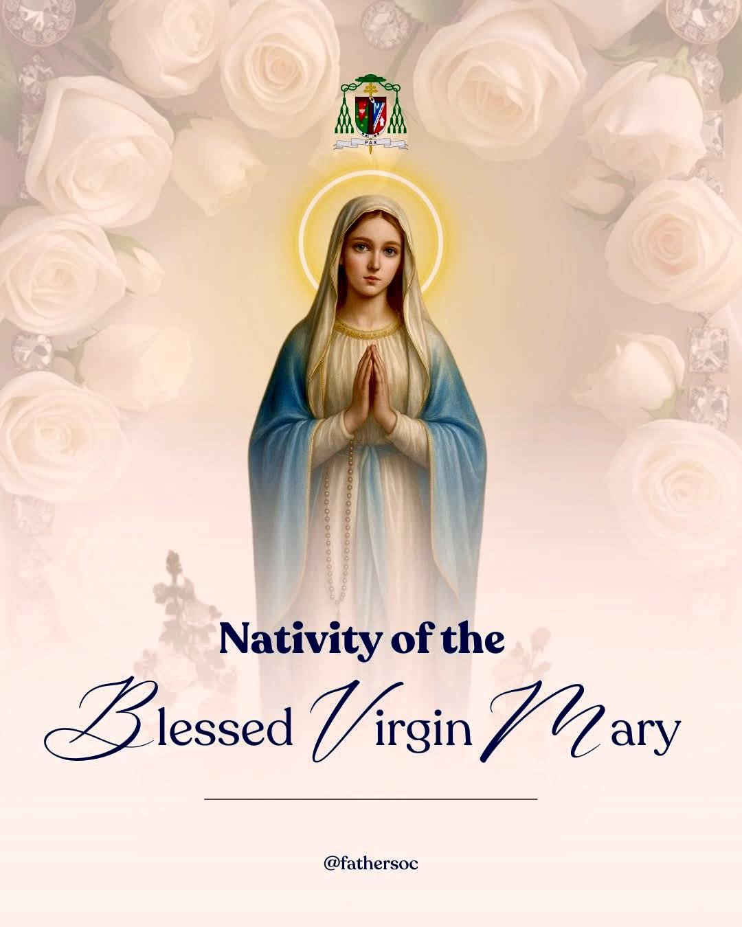 Northern - Today is the Nativity of the Blessed Virgin Mary, the Mother ...