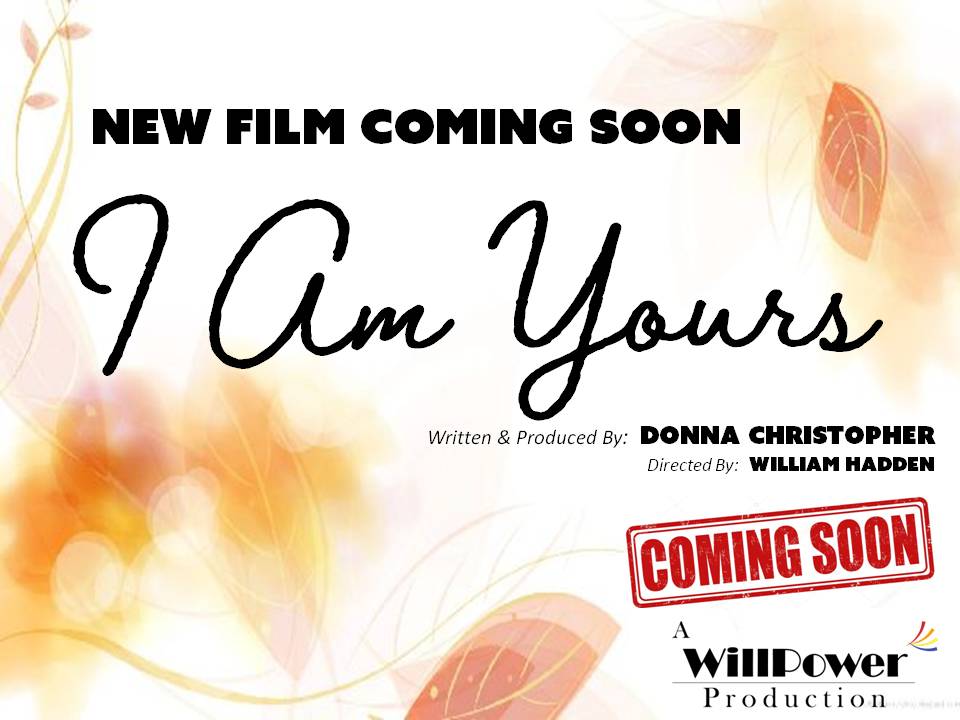 I Am Yours Feature Film