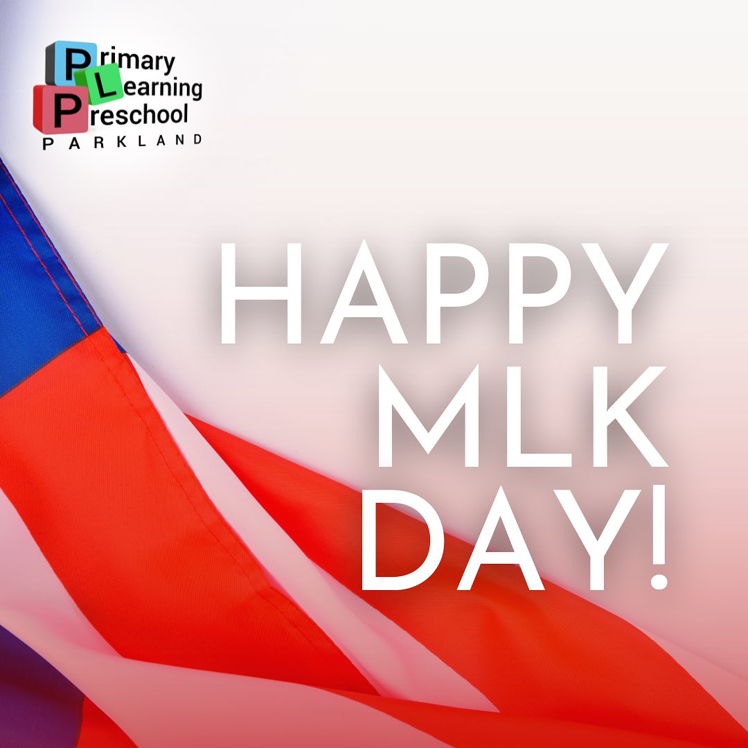 Primary Learning Preschool Parkland - 🌟 Happy Martin Luther King Jr ...