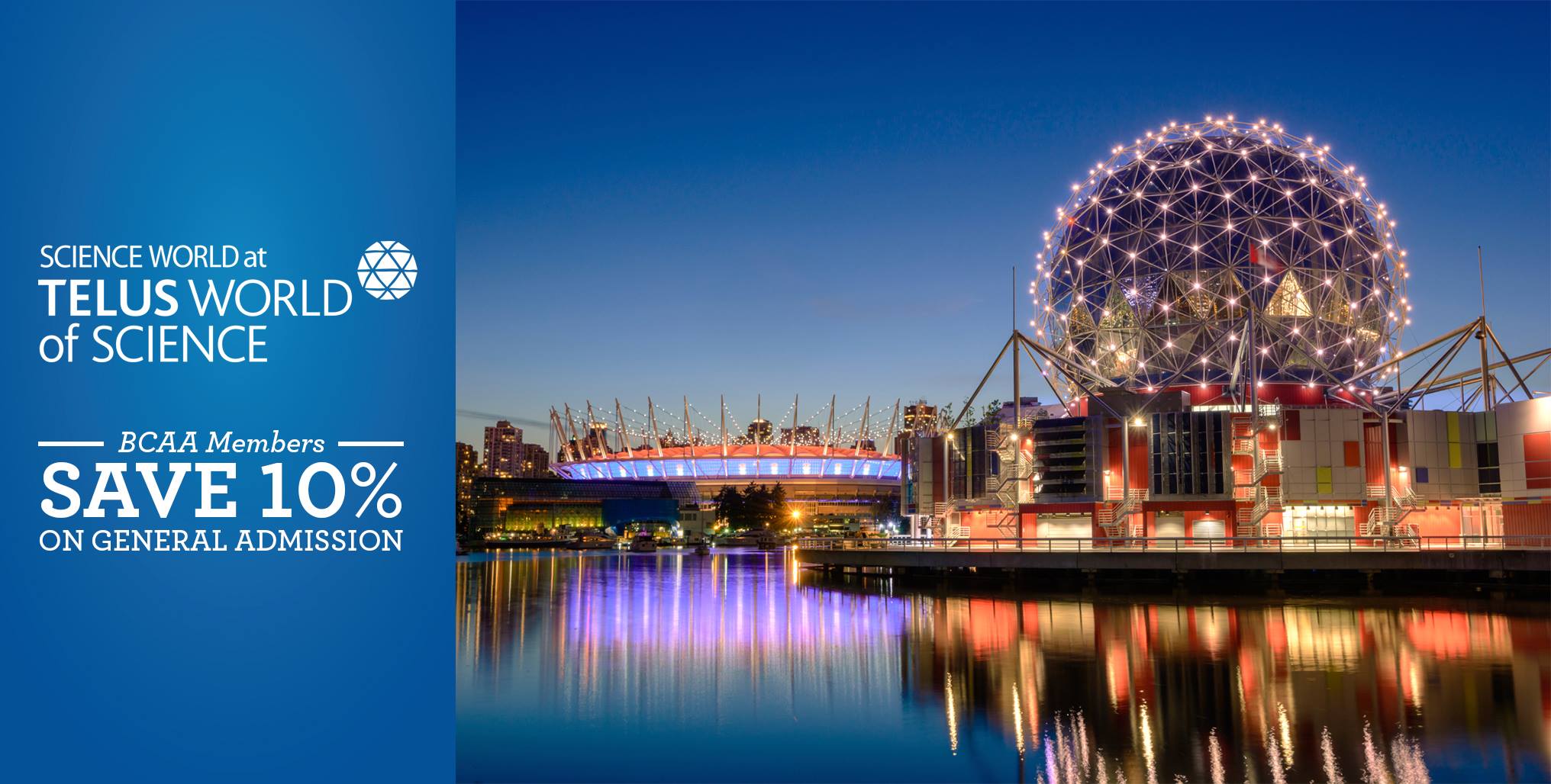 Bcaa We Are Excited To Announce That Science World At Telus World Of